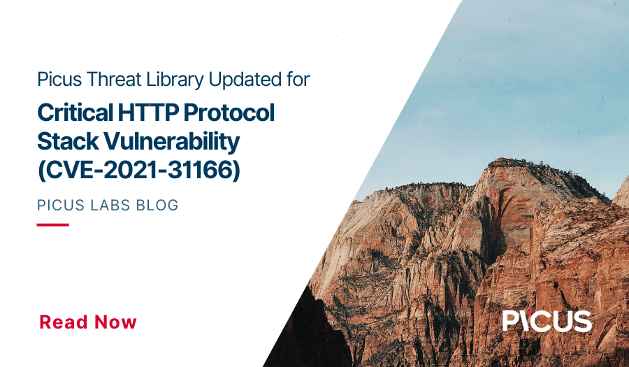 Picus Threat Library Updated for Critical HTTP Protocol Stack Vulnerability (CVE-2021-31166)